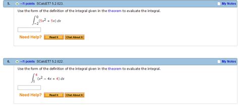 Solved Use The Form Of The Definition Of The Integral Given