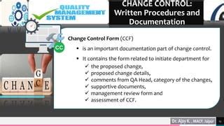 QUALITY MANAGEMNT SYSTEMS Change Control CC PPSX