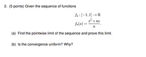 Solved Points Given The Sequence Of Functions Chegg Com