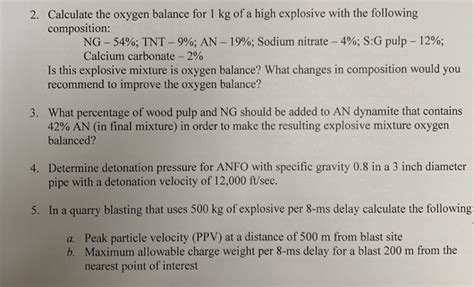 2 Calculate The Oxygen Balance For 1 Kg Of A High Chegg