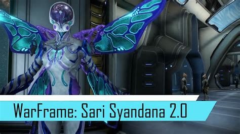 Warframe Fashion Frame With The Tennogen Sari Syandana 20 Youtube
