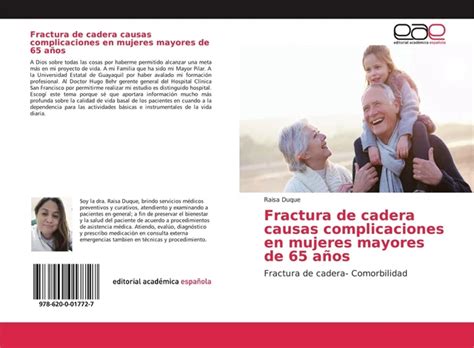 Fractura De Cadera Causas Complicaciones En Mujeres Mayores De 65 Años