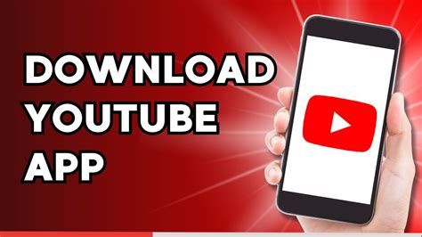How to Download & Install YouTube App - YouTube