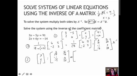 137 Solve Systems of Linear Equations using the Inverse of a Matrix (6.4) - YouTube