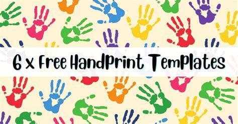 Looking For A Handprint Template 6 X Free Handprint Printables