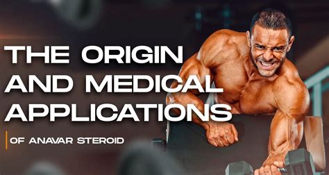 Anavar Steroid For Bodybuilding Essential Information And Usage Guide