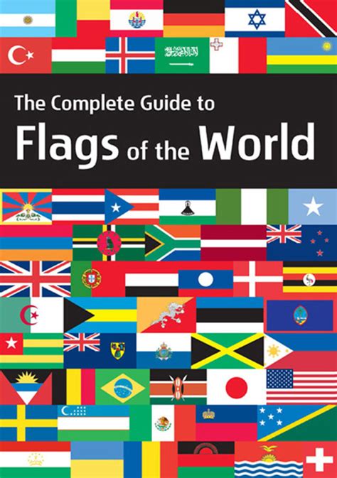 the complete guide to flags of the world