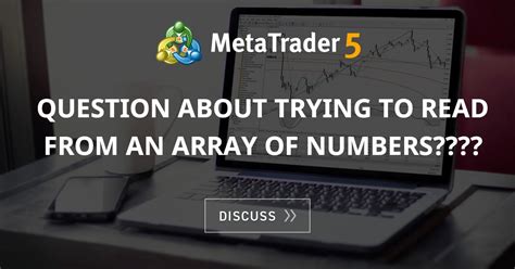 Question About Trying To Read From An Array Of Numbers Trading Positions Mql4 And