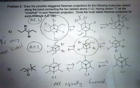 Solved Problem 3 Draw The Possible Staggered Newman Projections For
