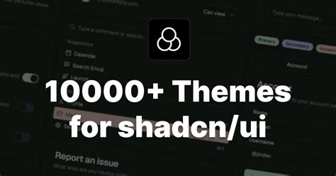10000 Themes For Shadcnui