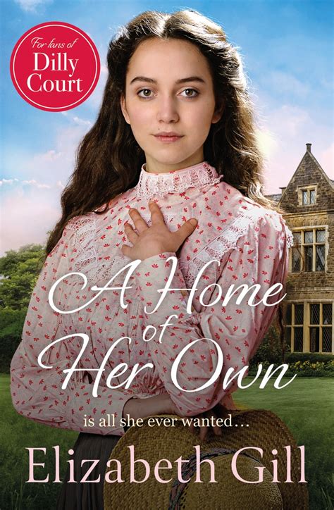 A Home Of Her Own By Elizabeth Gill Hachette Uk
