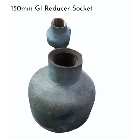 Threaded 150mm Gi Reducer Socket For Plumbing Pipe At ₹ 1200 Piece In Howrah