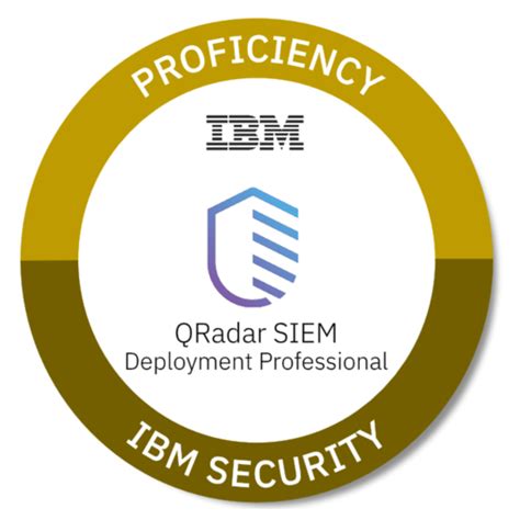 Proficiency In IBM QRadar SIEM Deployment Acclaim