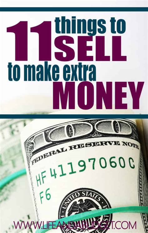 11 Things To Sell To Make Extra Money Life And A Budget