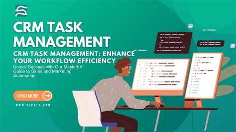 Streamline Your Business With Crm Task Management Boost Workflow