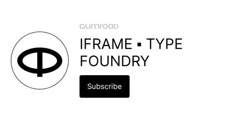 IFRAME TYPE FOUNDRY