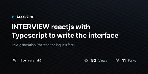 Interview Reactjs With Typescript To Write The Interface Stackblitz