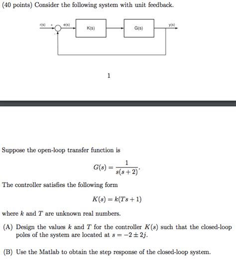 Solved 40 Points Consider The Following System With Unit