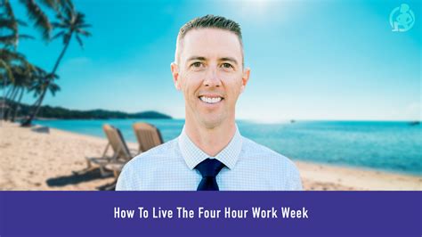 How To Live The Four Hour Work Week Practical Advice Onlinejobsph Blog