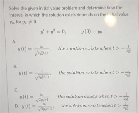 Solved Solve The Given Initial Value Problem And Determine Chegg