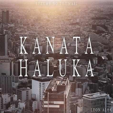 Kanata Haluka From Suzume No Tojimari Alex Leon Qobuz