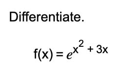 Solved Differentiate F X Ex2 3x Chegg