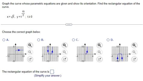 Solved Graph The Curve Whose Parametric Equations Are Given Chegg