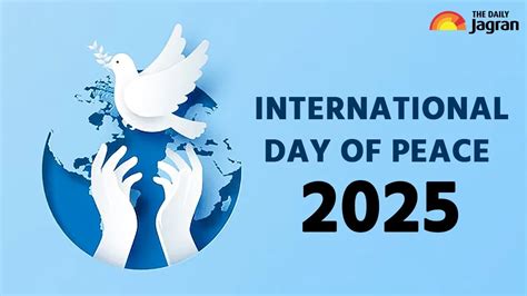 International Day Of Peace 2025 Check Its History Theme Significance