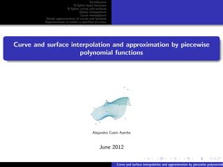 Curve And Surface Interpolation And Approximation Ppt