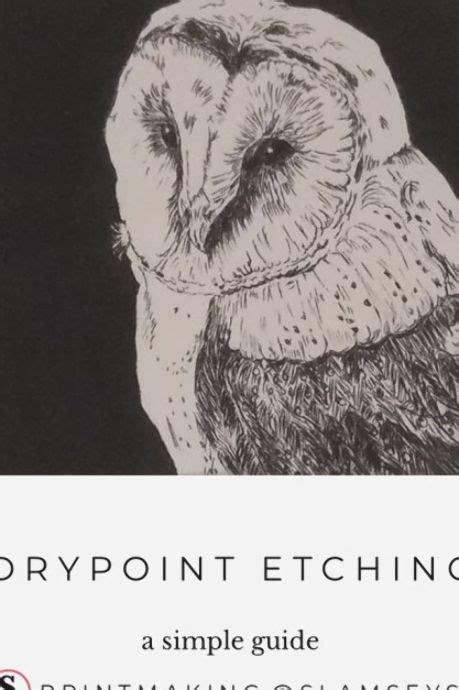 Read This Simple Guide To Learn About Drypoint Etching Technique