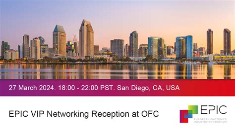epic vip networking reception at ofc epic photonics