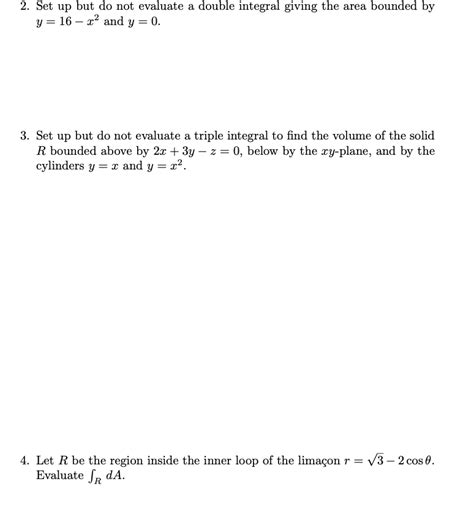 Solved 2 Set Up But Do Not Evaluate A Double Integral