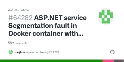 Aspnet Service Segmentation Fault In Docker Container With Net 60