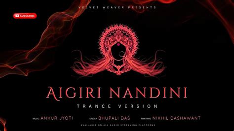 Aigiri Nandini Trance Version Official Video With Lyrics Youtube