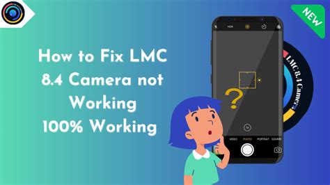 how to fix lmc 8 4 camera not working