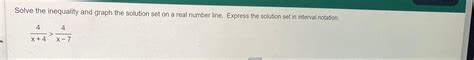 solved solve the inequality and graph the solution set on a