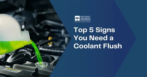 5 Warning Signs You Need A Coolant Flush Motorist Assurance Program