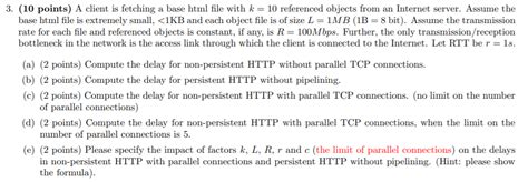 Solved 3 10 Points A Client Is Fetching A Base Html File