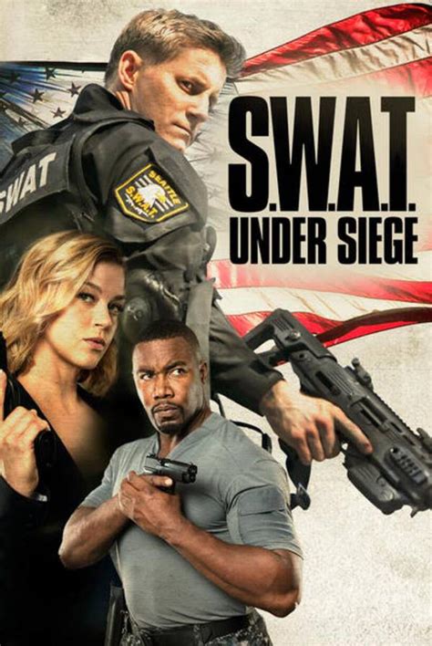 Swat Under Siege Tickets And Showtimes Fandango