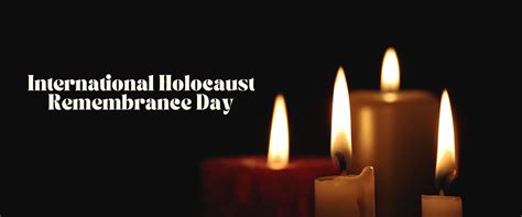 International Holocaust Remembrance Day Respectful Environments