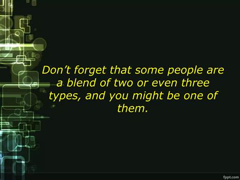 Four Personality Types Part 2 Ppt
