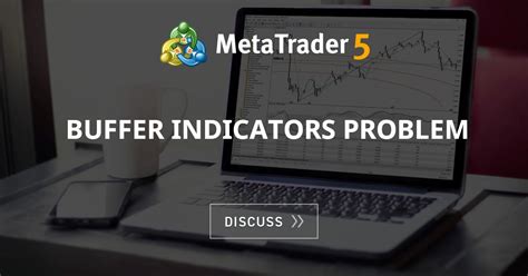 Buffer Indicators Problem Indices Technical Indicators Mql5 Programming Forum