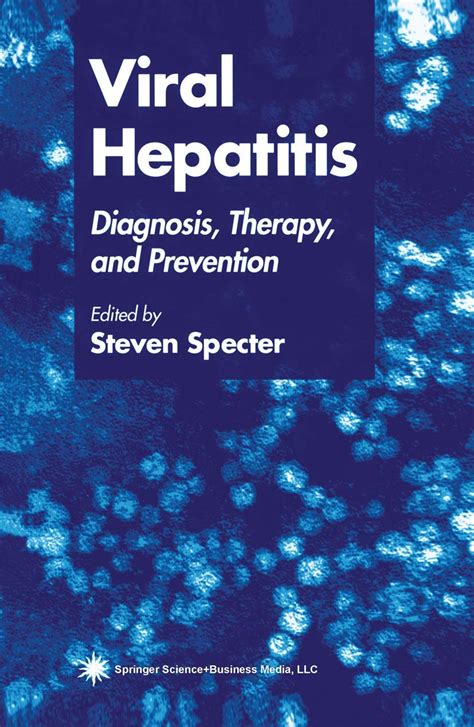 Viral Hepatitis Diagnosis Therapy And Prevention Retail Maharaj