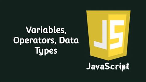 Javascript Variable Operators Data Types Youtube