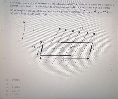 solved 2 a rectangular loop of wire with one side is 0 4