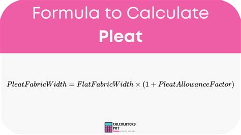 Pleat Calculator
