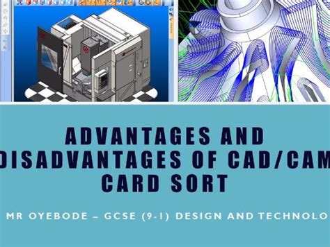 Advantages And Disadvantages Of Cad Cam Card Sort Teaching Resources