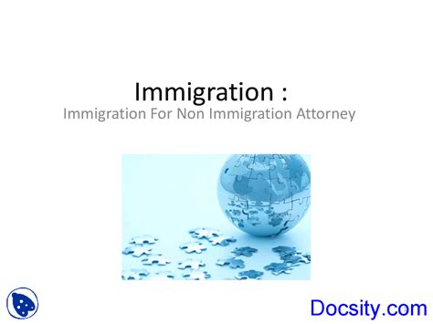 Immigration For Non Immigration Attorney Immigration Law Lecture