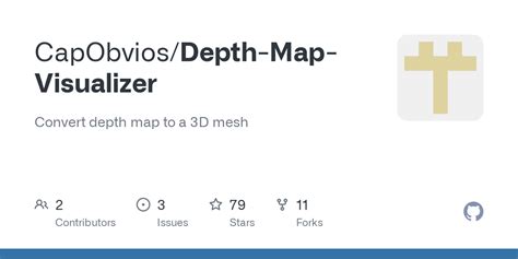 Github Capobviosdepth Map Visualizer Convert Depth Map To A 3d Mesh
