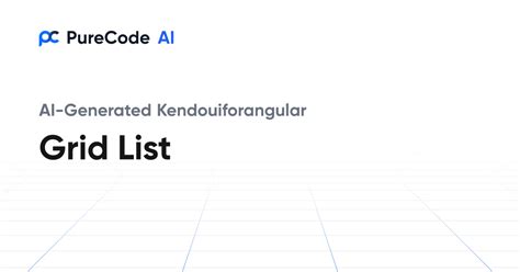 Create Gorgeous Kendo Ui Angular Grid List Templates With Ai